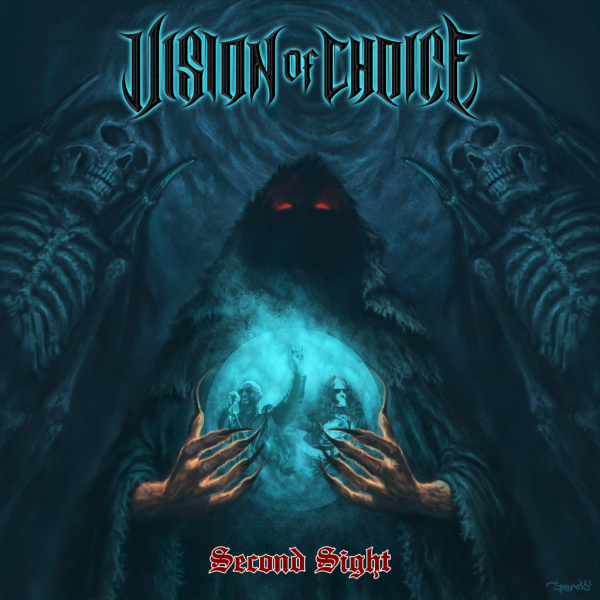 Vision of Choice - Second Sight - Ever Metal