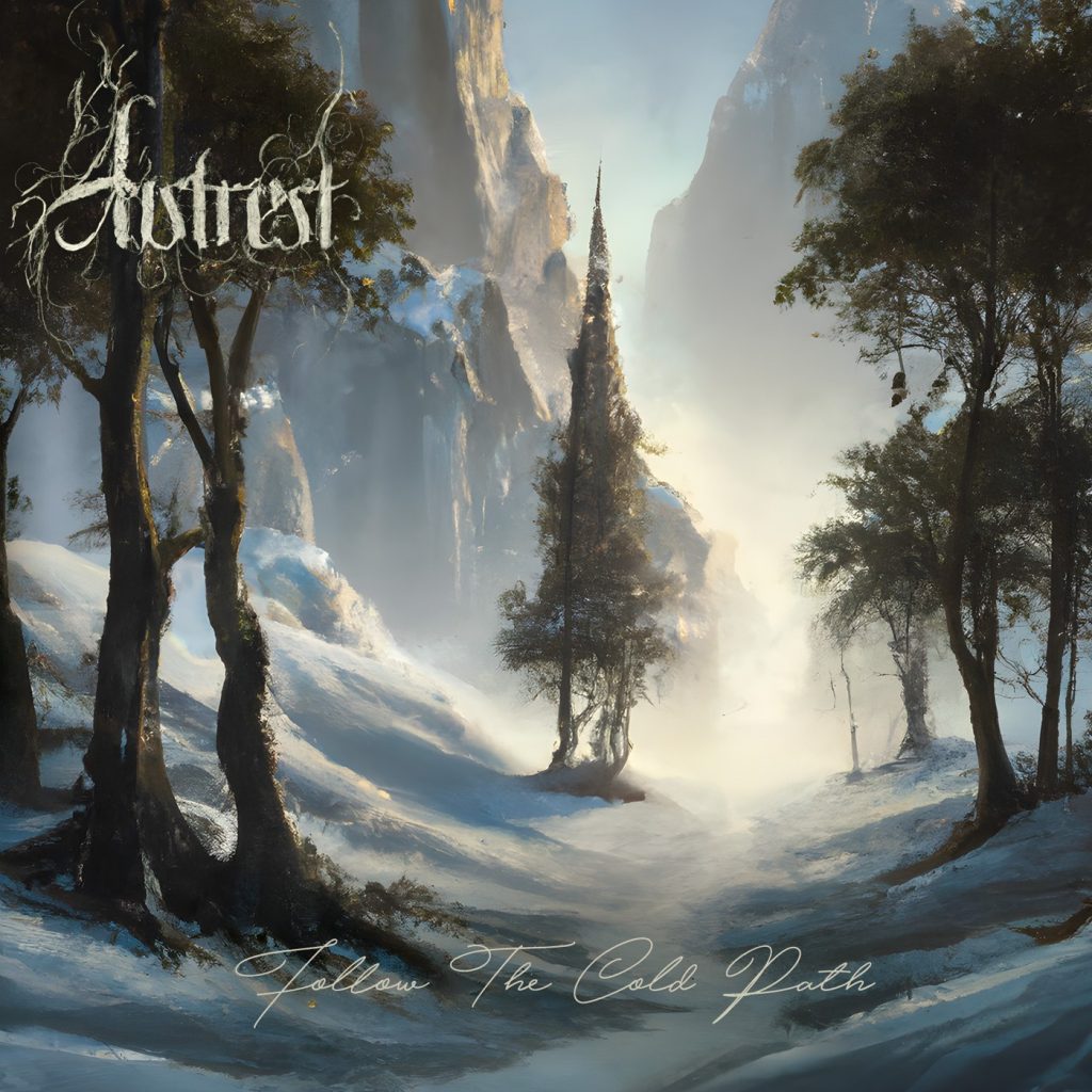Autrest - Follow the Cold Path - Ever Metal